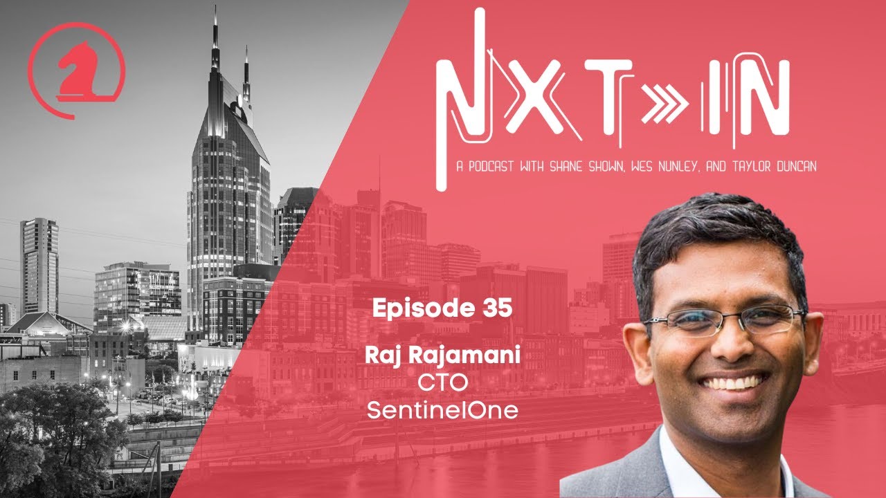 Chat with Raj Rajamani, CPO of SentinelOne - Nxt In (Ep 35) - YouTube