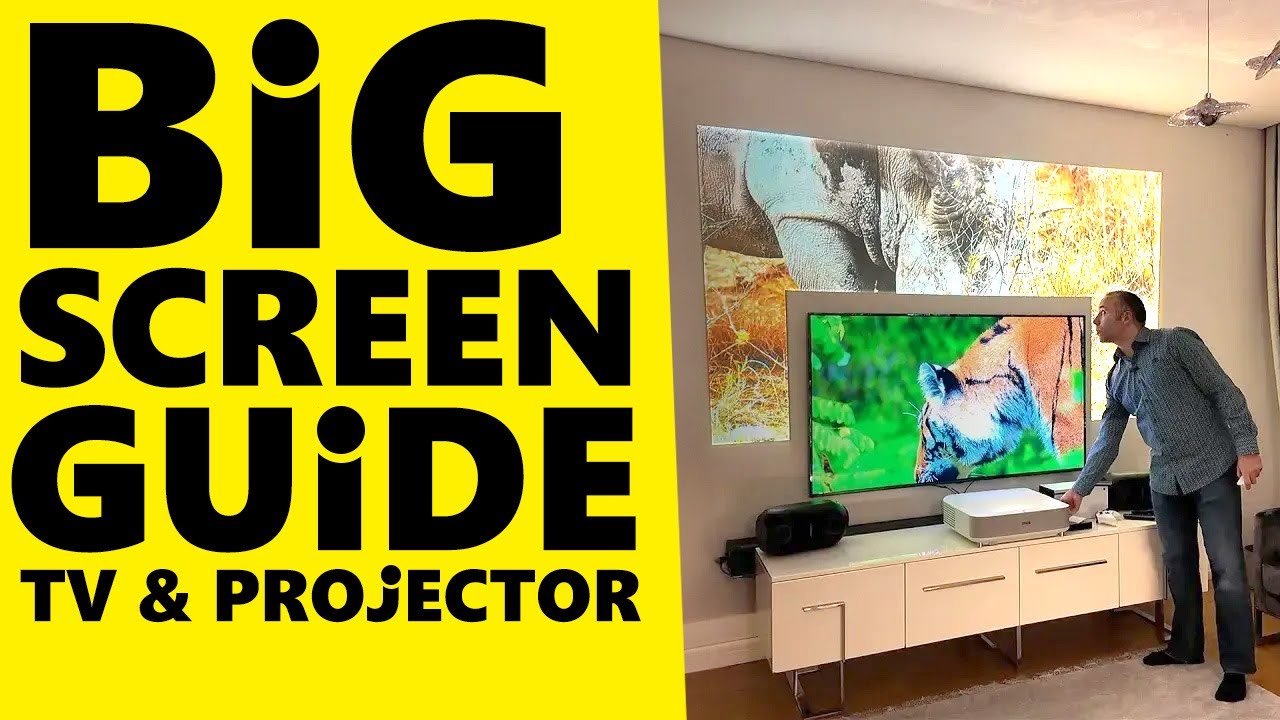 Ultimate Big TV Buying Guide for Home Cinema - YouTube