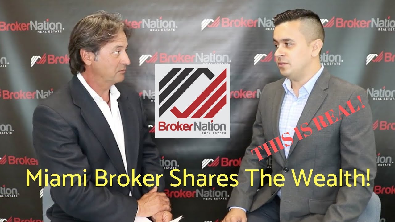 Miami Broker Shares The Wealth. - YouTube