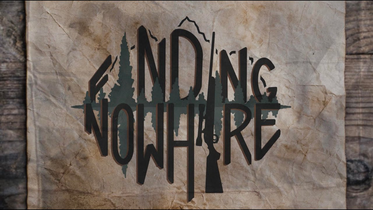 FINDING NOWHERE INTRO - YouTube