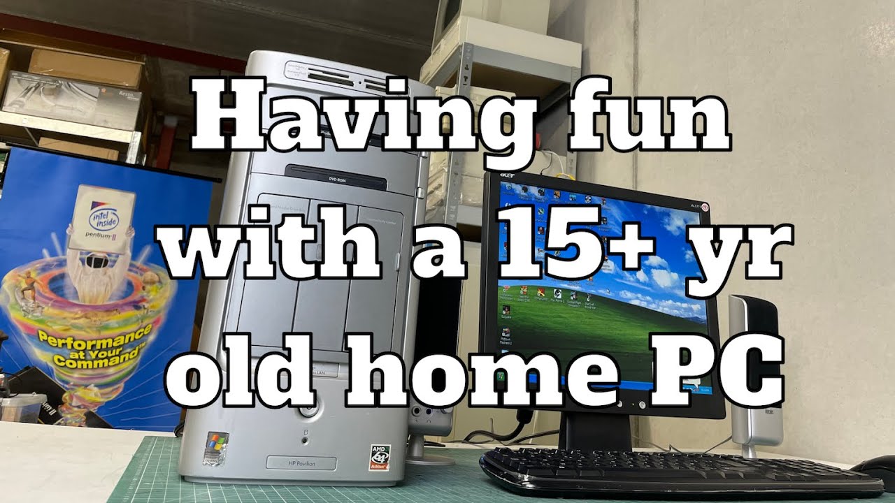 Having fun with a 15+ yr old home PC - YouTube
