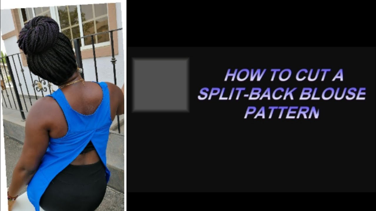How to cut a Split-back blouse - YouTube