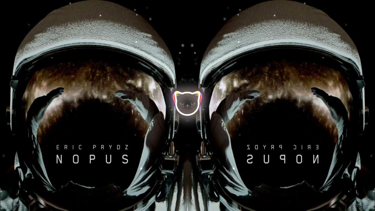 Eric Prydz - NOPUS 🎧 - YouTube