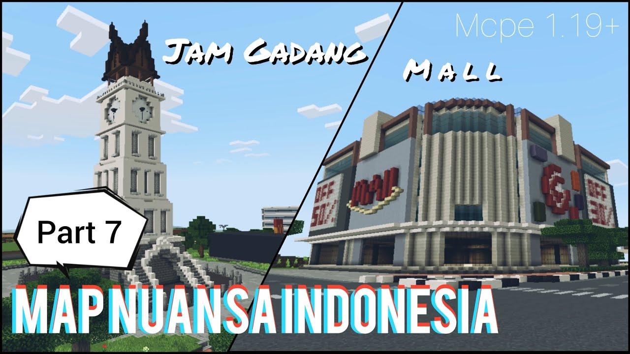 map nuansa indonesia minecraft part 7 - YouTube