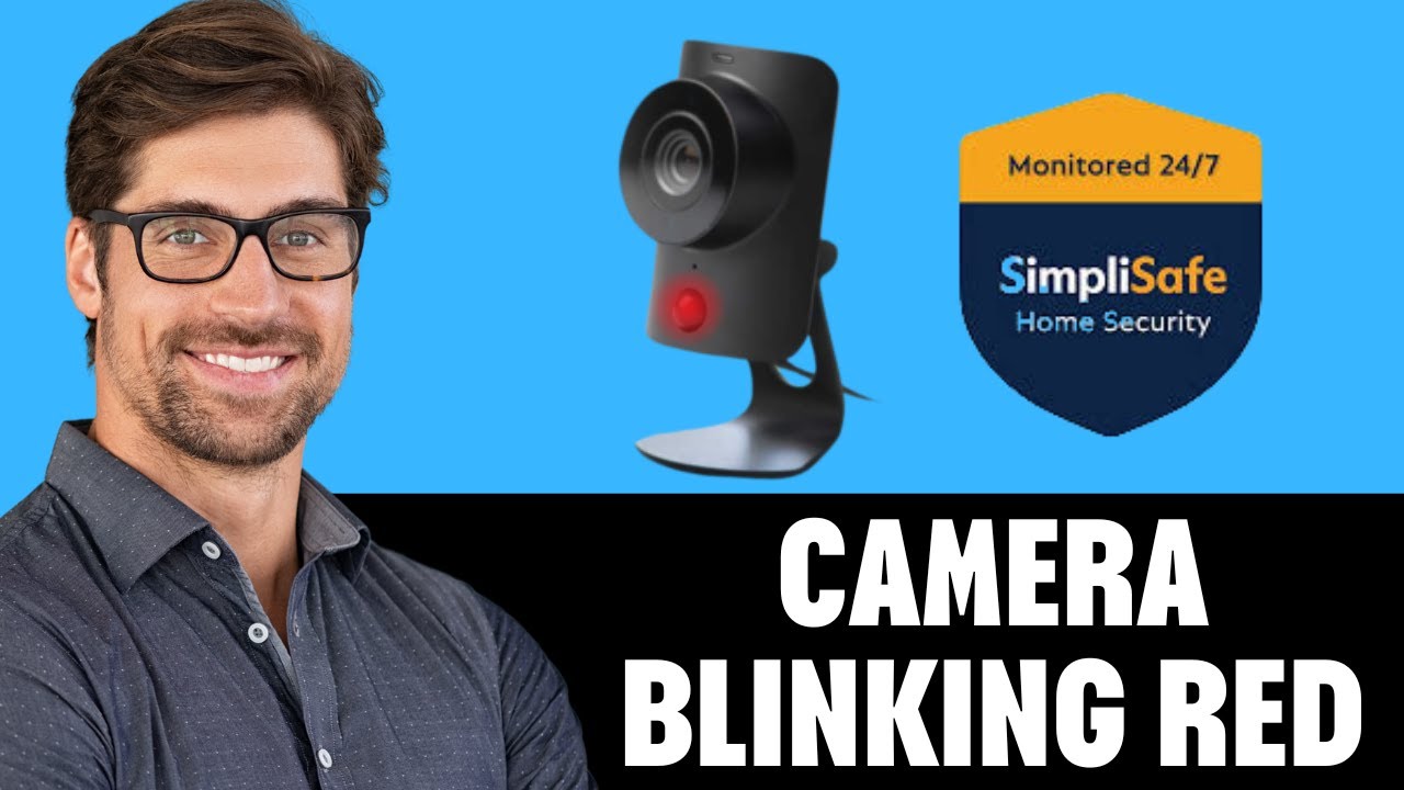 Simplisafe Camera Blinking Red (FIXED) - YouTube