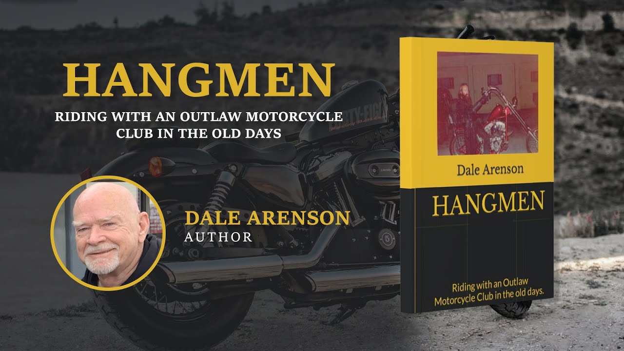 Hangmen: Riding with an Outlaw Motorcycle Club in the Old Days by Dale ...