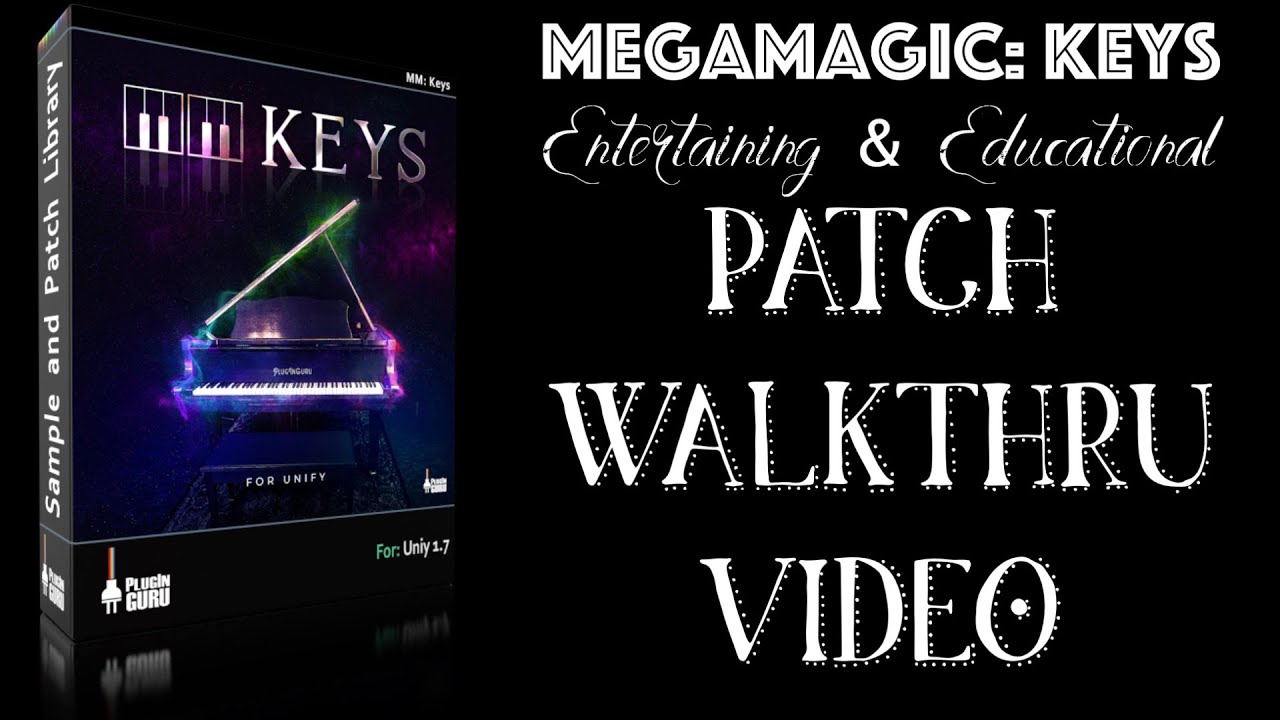 MegaMagic: Keys - THE Patch Walkthru Video - YouTube