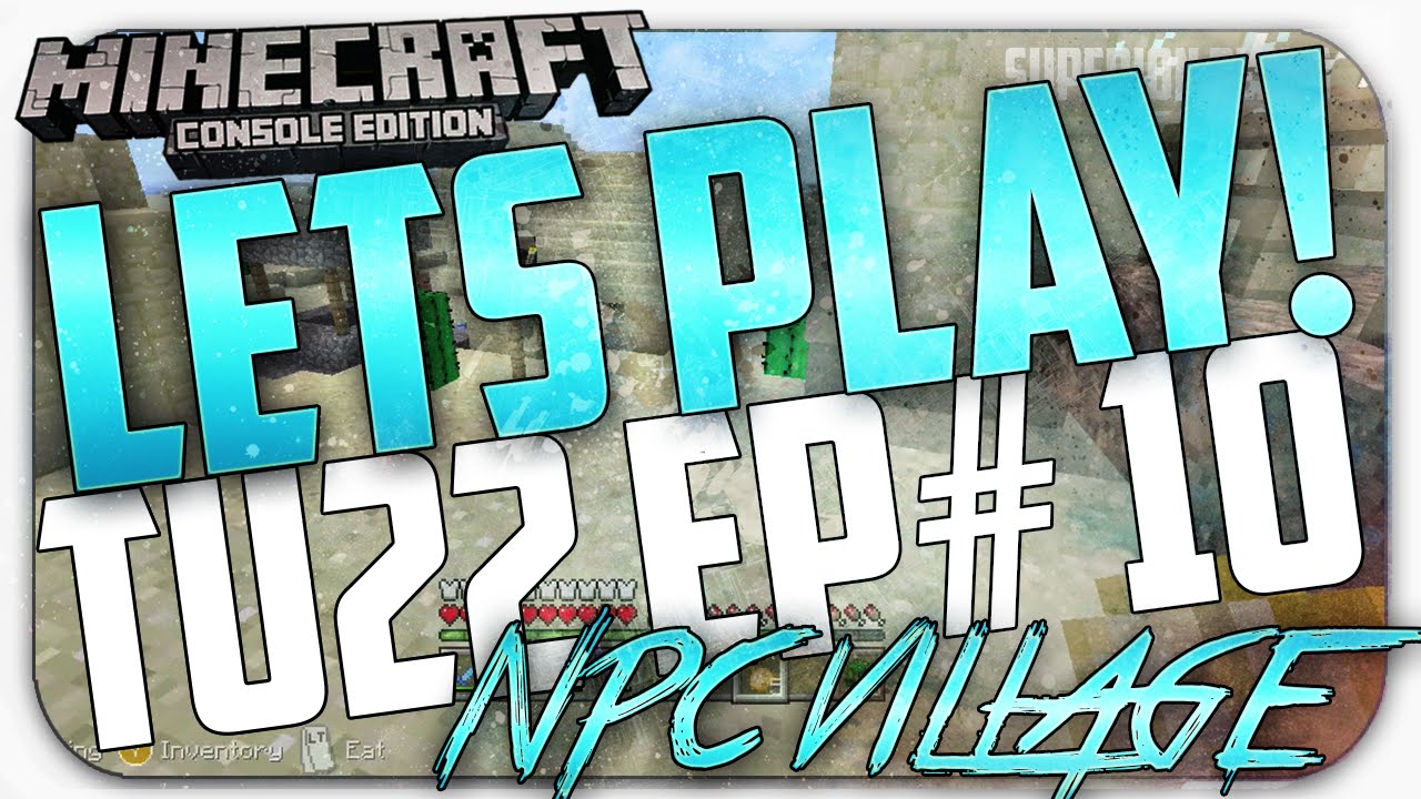 Minecraft Xbox: Survival Let's Play - (TU21) Ep 10 : Fead The Beast ...