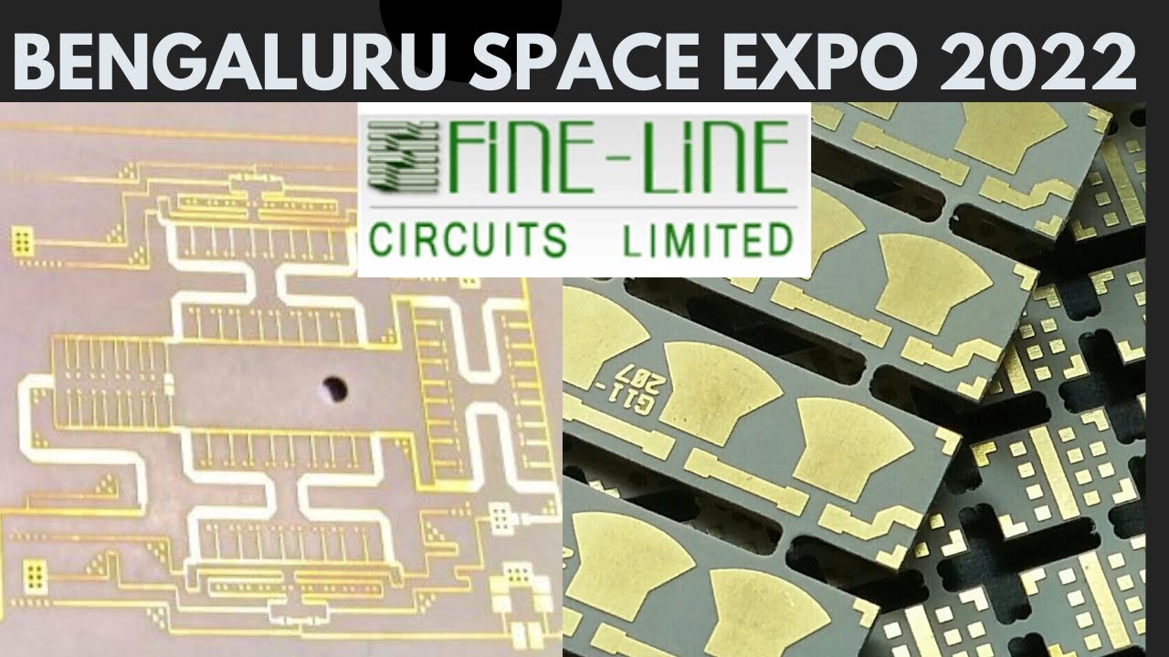 Fine-Line Circuits Ltd Mumbai | Bengaluru Space Expo 2022 | BSX 2022 ...