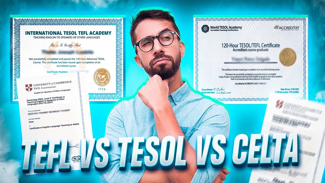 Teach Abroad: ESL Certifications + TEFL vs TESOL vs CELTA - YouTube