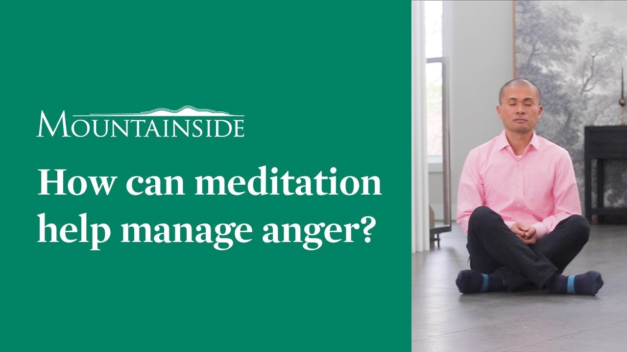 How Can Meditation Help Manage Anger - YouTube