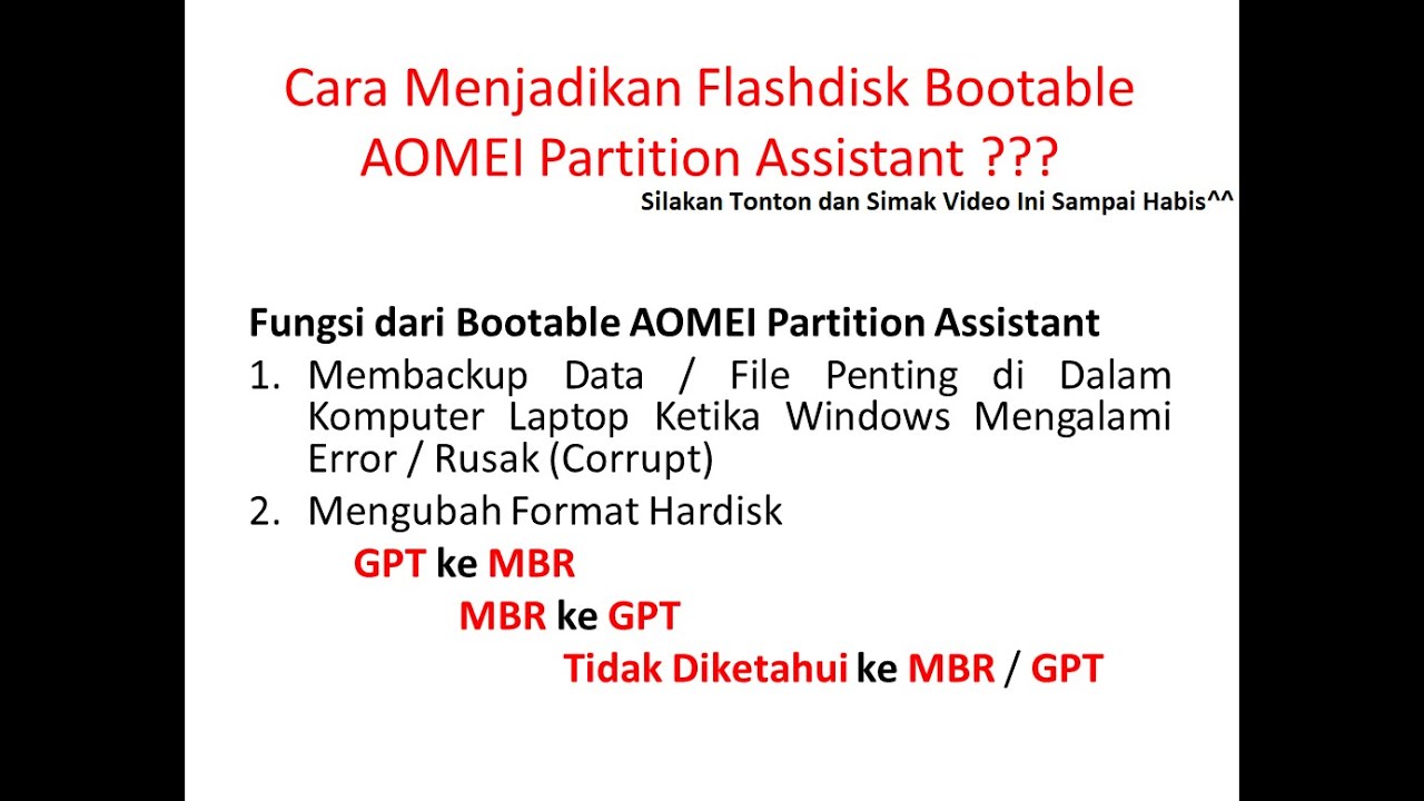 Cara Membuat Bootable AOMEI Partition Assistant di USB Flashdisk - YouTube