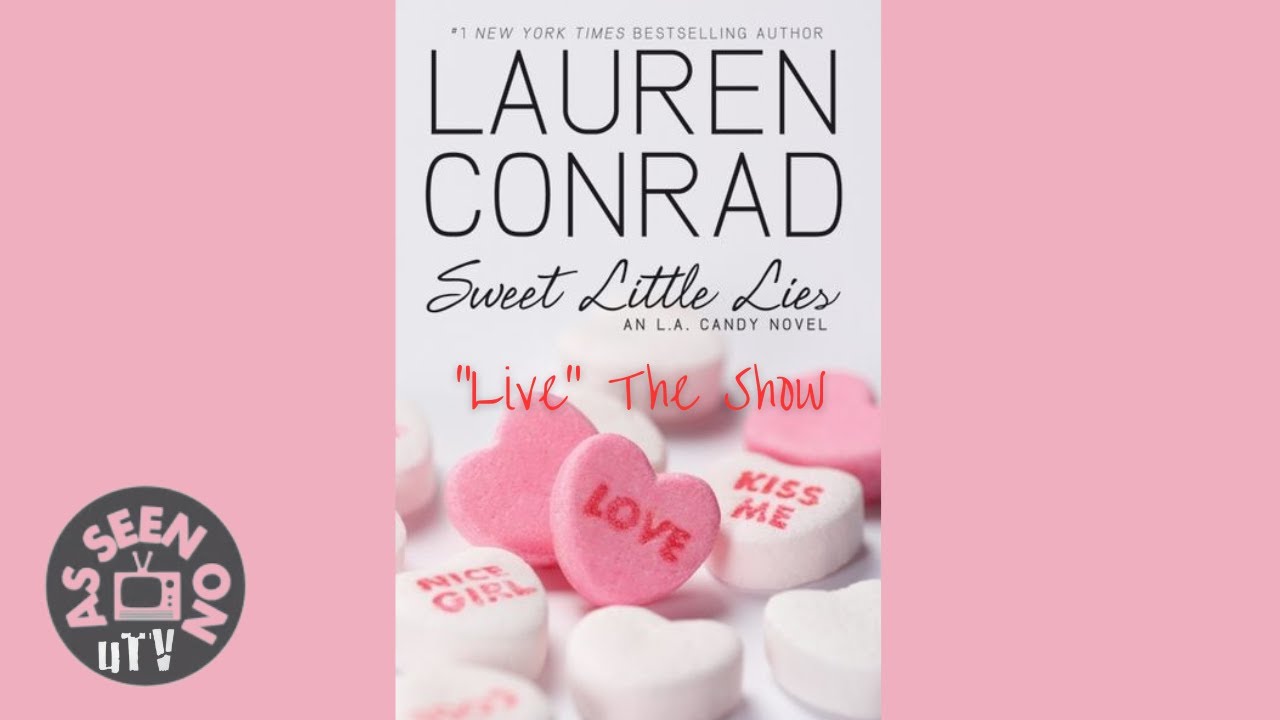 Sweet Little Lies Lauren Conrad