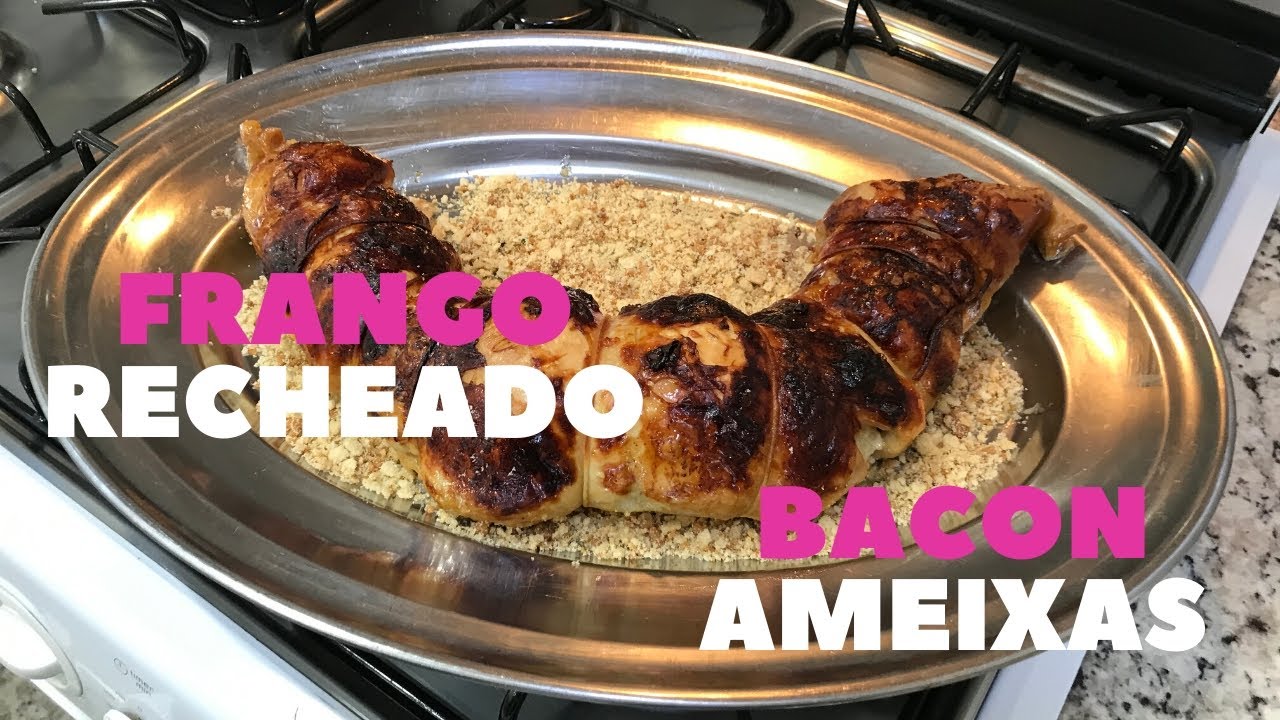 Frango Recheado com Bacon e Ameixas: Receita Maravilhosa para o Almoço ...