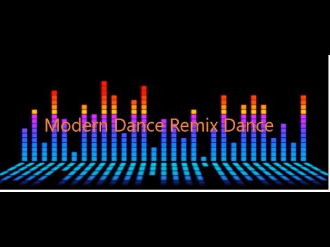 Modern Dance Remix Dance - YouTube