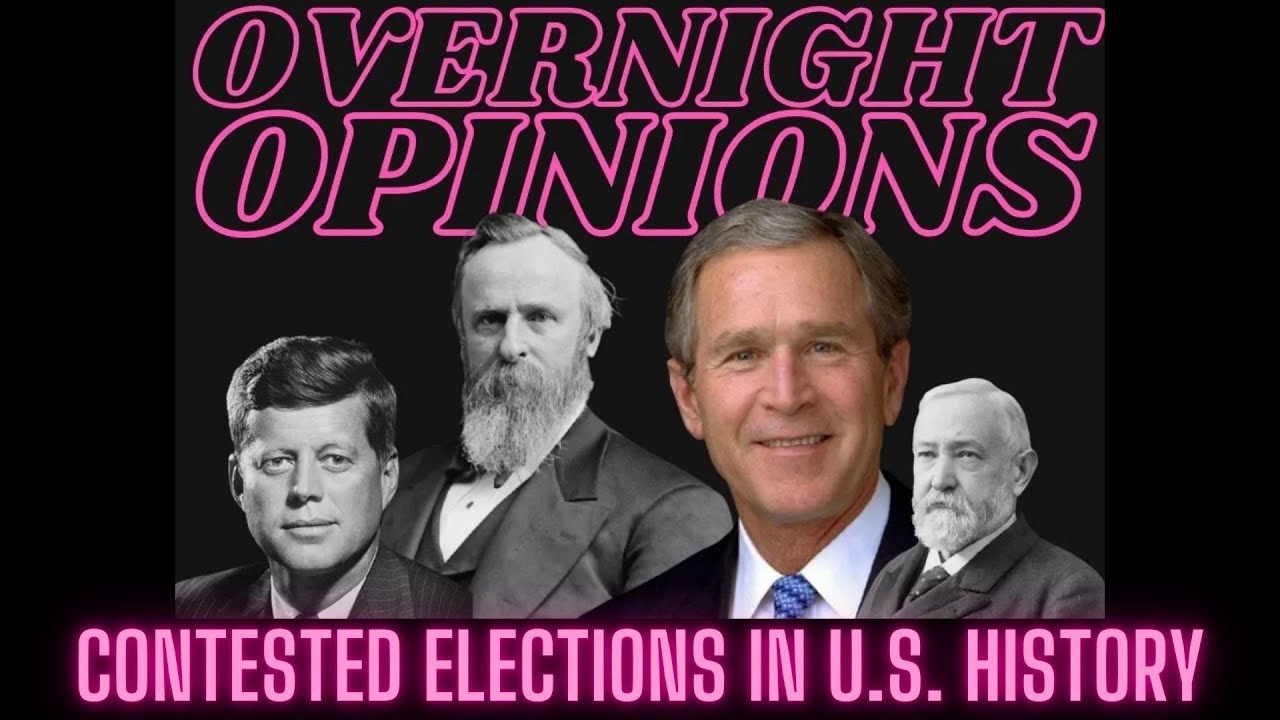 4 Contested Elections in U.S. History | OVERNIGHT OPINIONS - YouTube