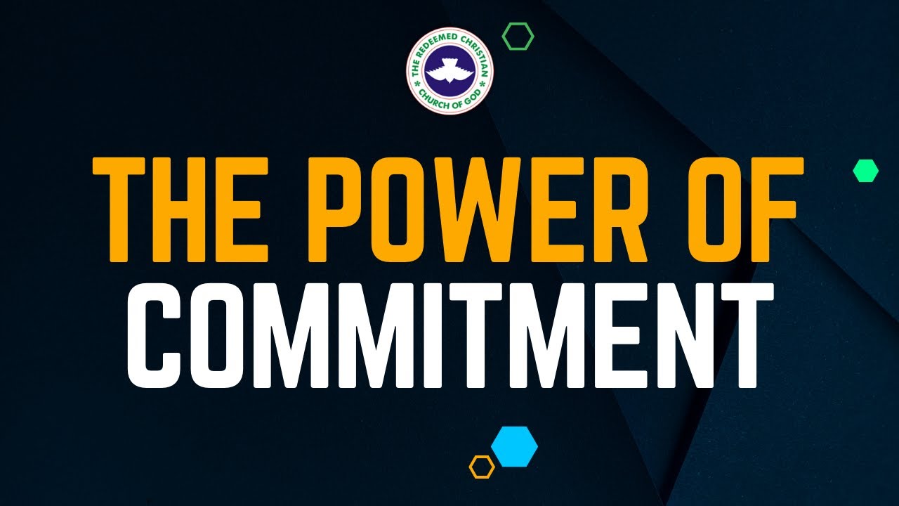 The Power of Commitment Sermon || Pastor Kunle Omotosho - YouTube