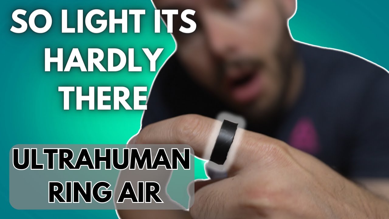 10 Features of the Ultrahuman Ring Air - YouTube