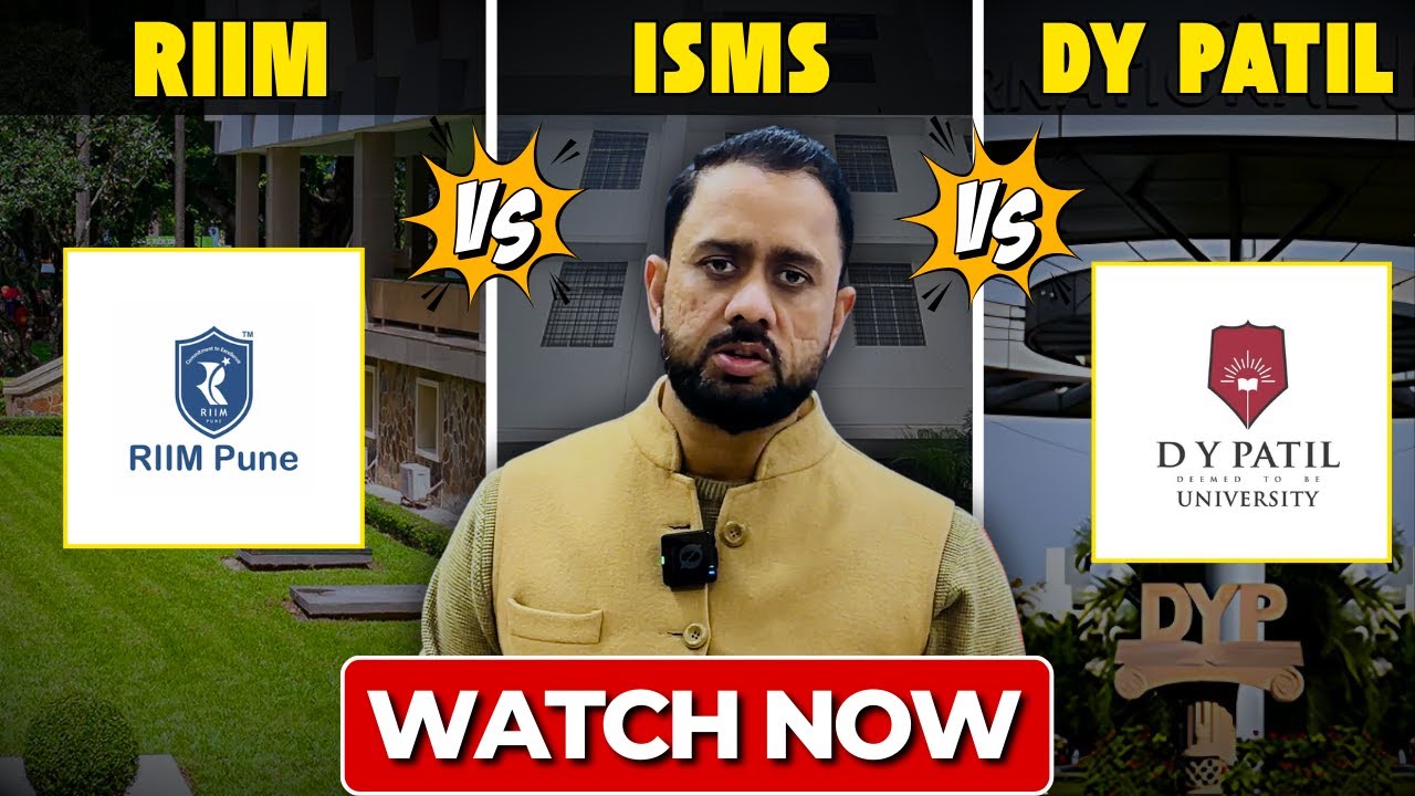 RIIM vs ISMS vs D.Y. Patil | Which B-School is Best? Honest Review & Comparison! - YouTube
