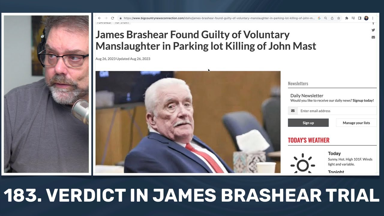 183. Jame Brashear verdict for the John Mast killing! - YouTube