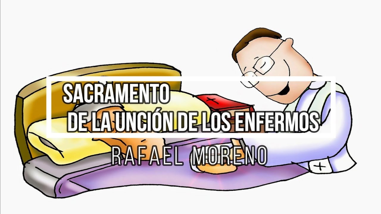 Sacramento de La Unción de los Enfermos Chords - Chordify