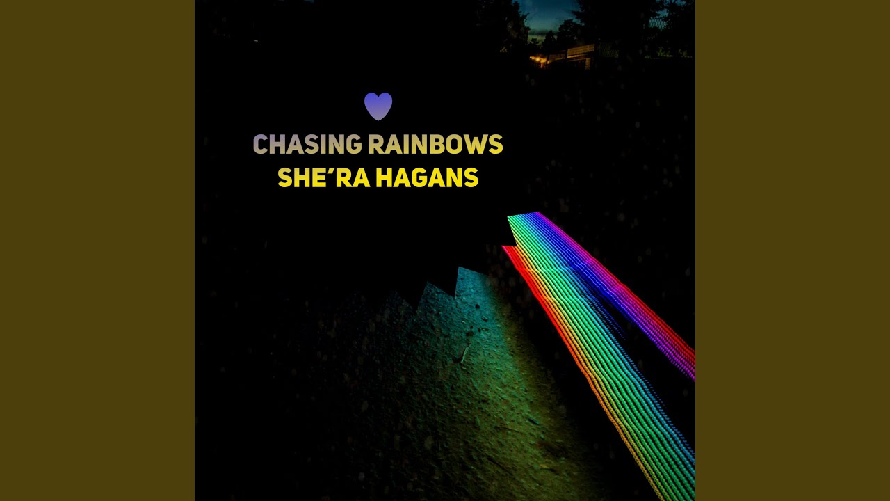 Chasing Rainbows - YouTube