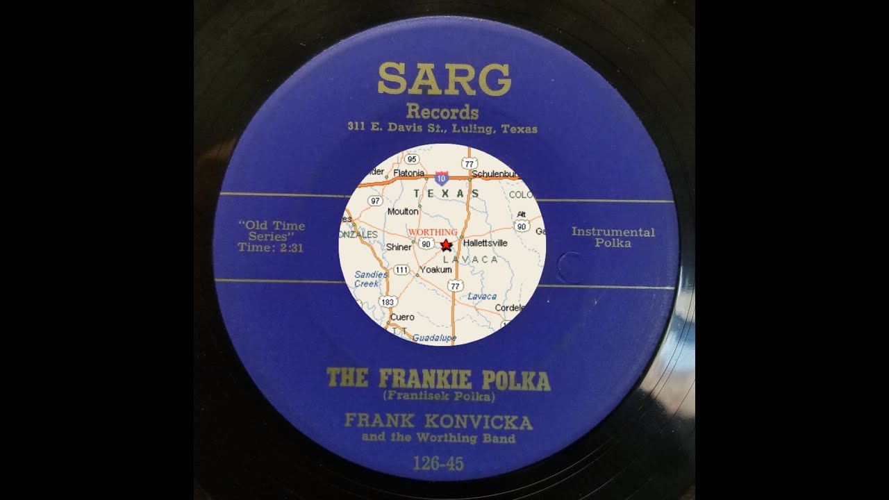 TEXAS DANCEHALL STANDARDS: Frank Konvicka & the Worthing Band / The ...
