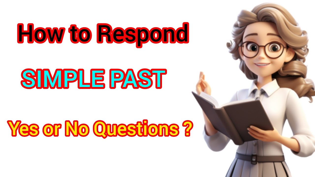 Responding to Yes or No type Questions in Simple Past tense💥💥💥 - YouTube