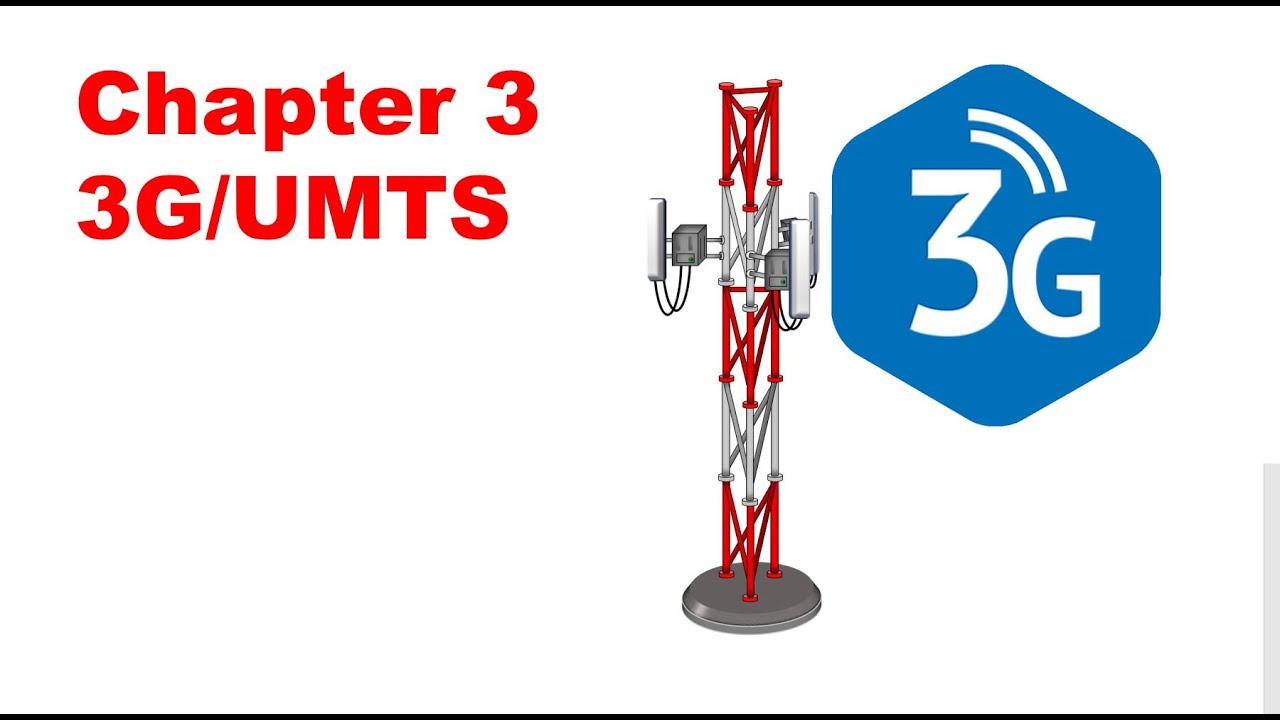 5G Essentials Chapter 3 3G UMTS - YouTube