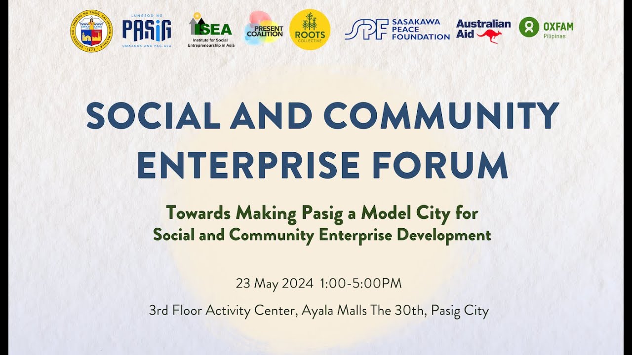 Social and Community Enterprises (SCE) Forum dated May 23, 2024 - YouTube