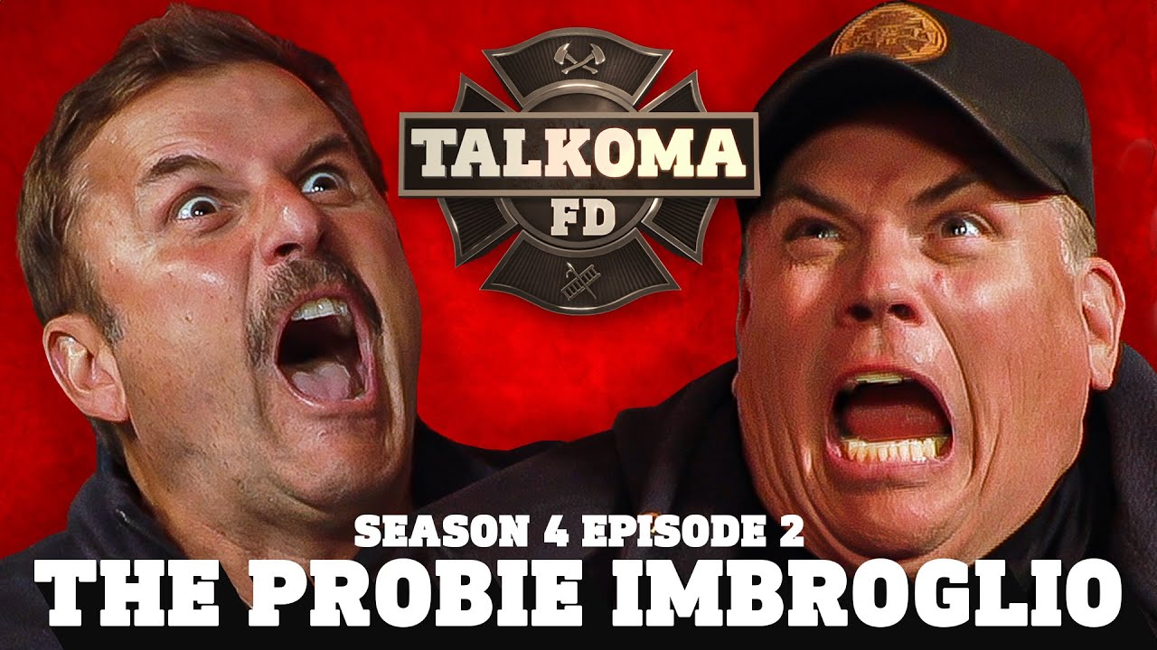 TALKOMA FD - 402 - The Probie Imbroglio [Tacoma FD Season 4] - YouTube