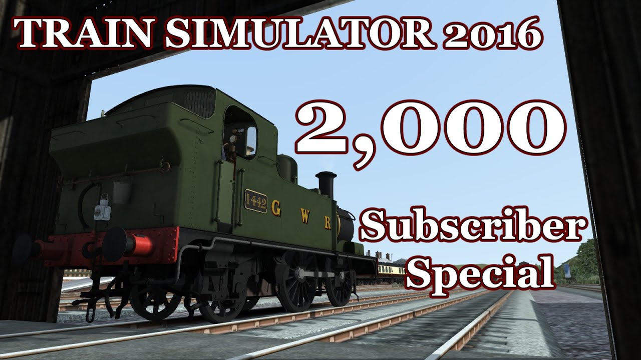 Train Simulator 2016: 2,000 Sub Special - YouTube