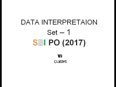 Data Interpretation (Set - 1) SBI PO- 2017 - YouTube