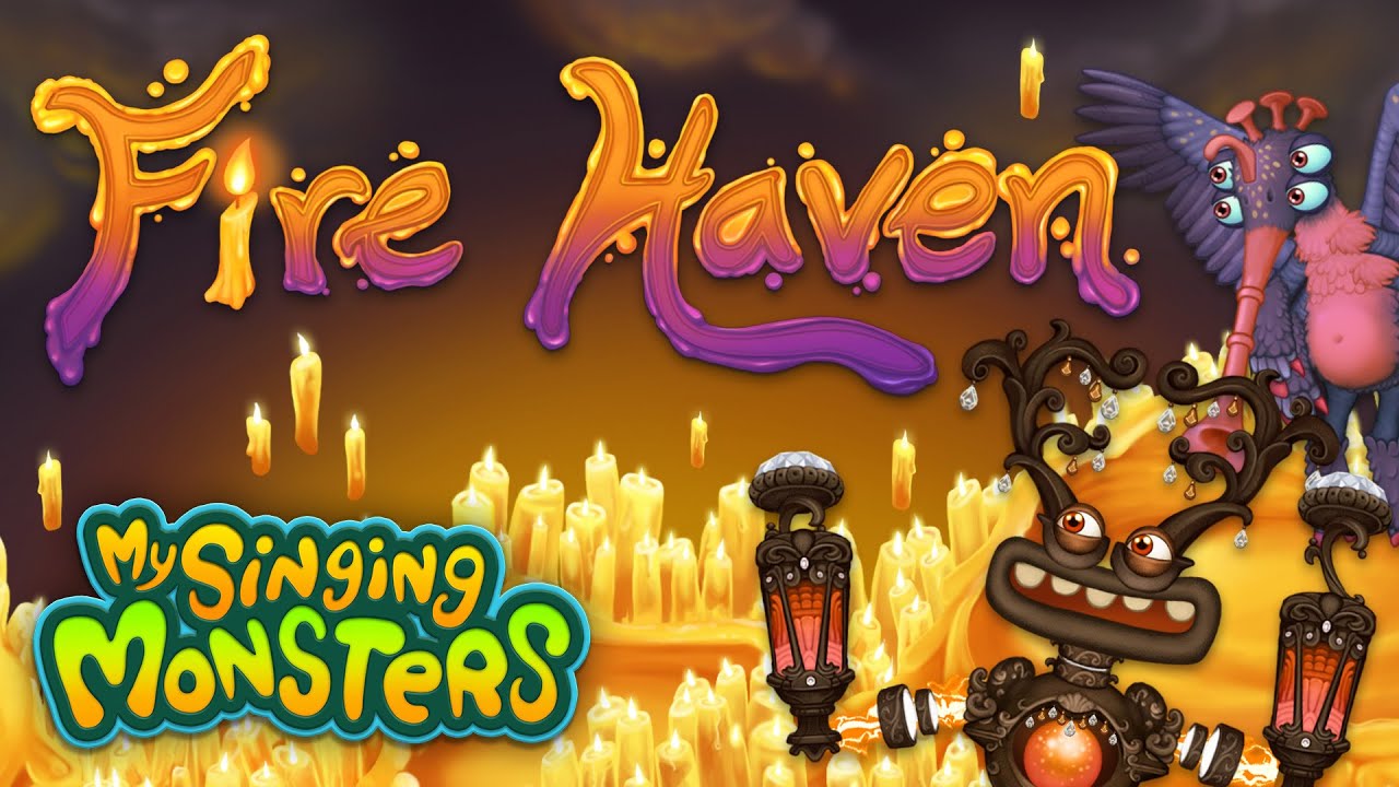 My Singing Monsters - Fire Haven (Official Monster-Handler Mix) - YouTube