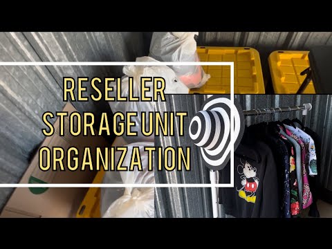 RESELLER VLOG 1 | STORAGE UNIT ORGANIZATION, STORAGE UNIT BEGINNER SET ...
