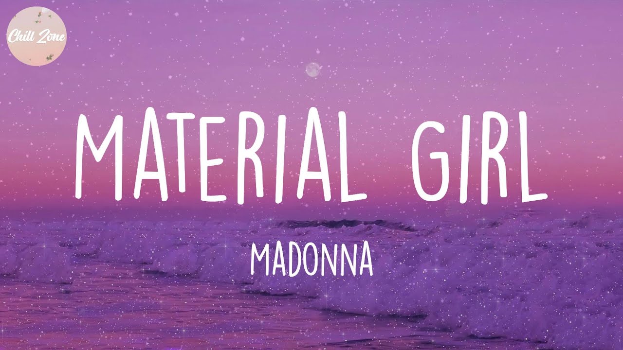 Madonna - Material Girl (Lyric Video) - YouTube