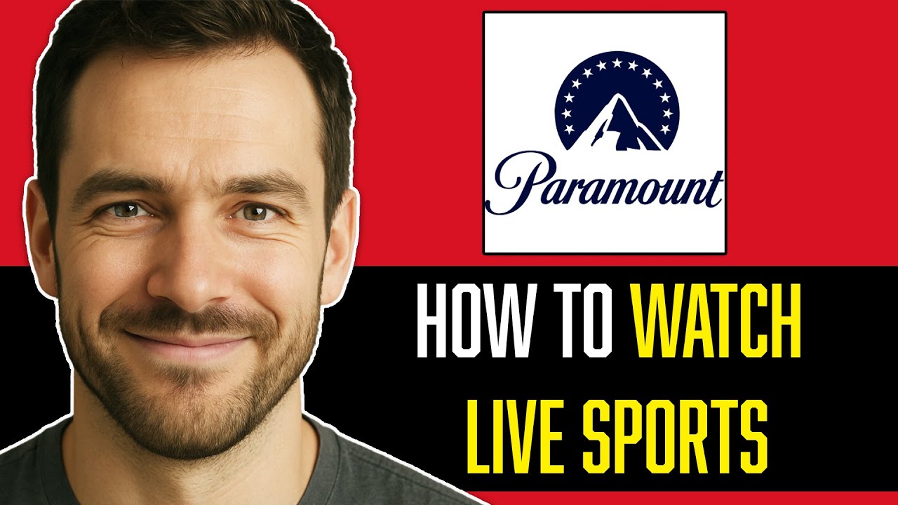 FULL GUIDE | WATCH LIVE SPORTS ON PARAMOUNT PLUS - YouTube