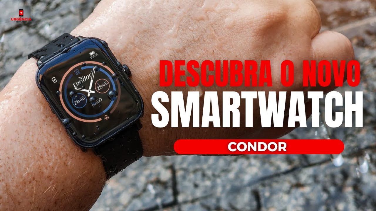 Conheça o Novo Relógio Smartwatch Condor – Estilo e Tecnologia no Seu ...