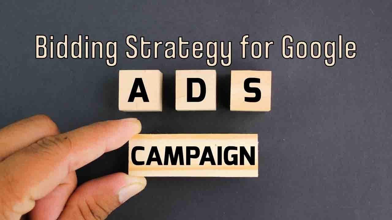 Bidding Strategy for Google Ads | Pick the right bid strategy ...