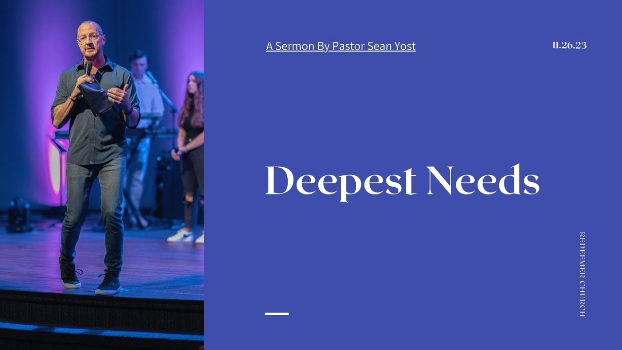 Redeemer Church Sermon / Pastor Sean Yost / 11. 26. 2023 - YouTube