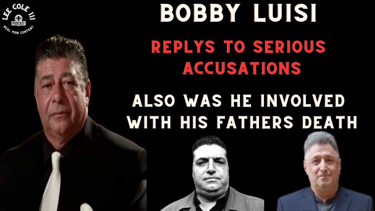 Bobby Luisi replies to accusations levied at him. Did LUISI have his ...