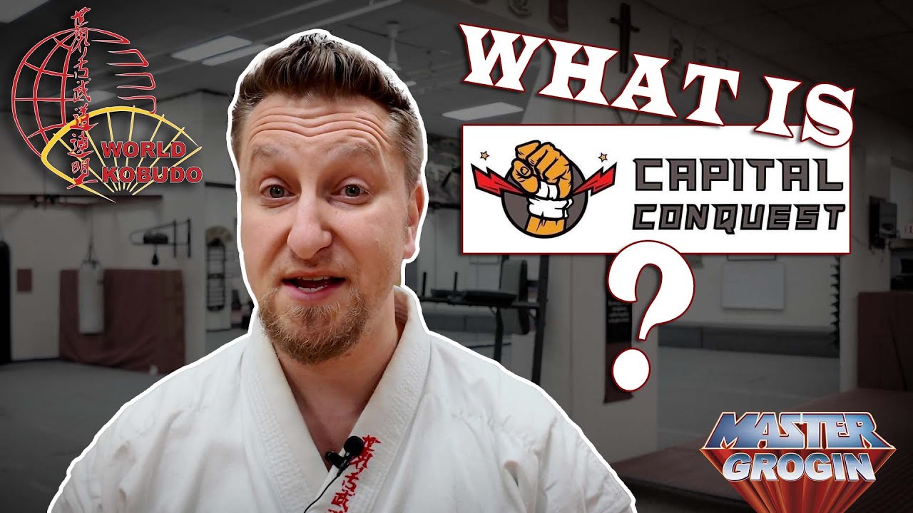 What is Capital Conquest? Learn about this Amazing Martial Arts Event ...