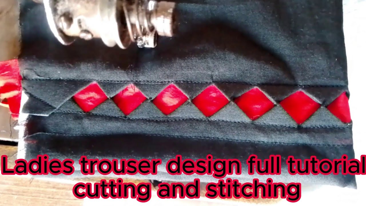 Best Ladies Trouser Design | Cutting, Stitching & Poncha Design ...
