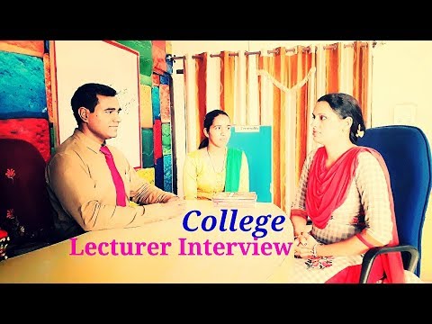 College Lecturer interview questions and answers : Professor "साक्षात्कार" - YouTube