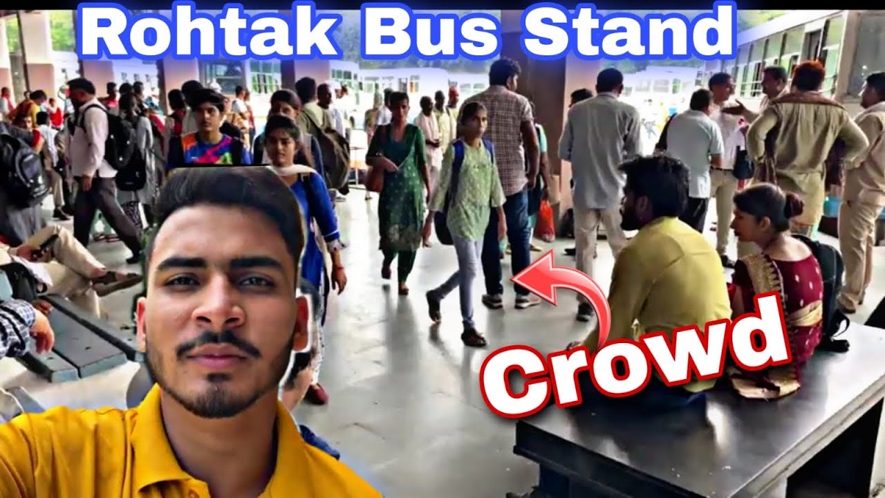 Rohtak Bus Stand-Crowd || 700 Subscribers Goal || Anuj Aj Vlogs || # ...
