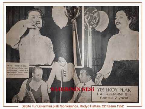 Sabite Tur Gülerman - Beni de alın ne olur koynunuza hâtıralar (2)