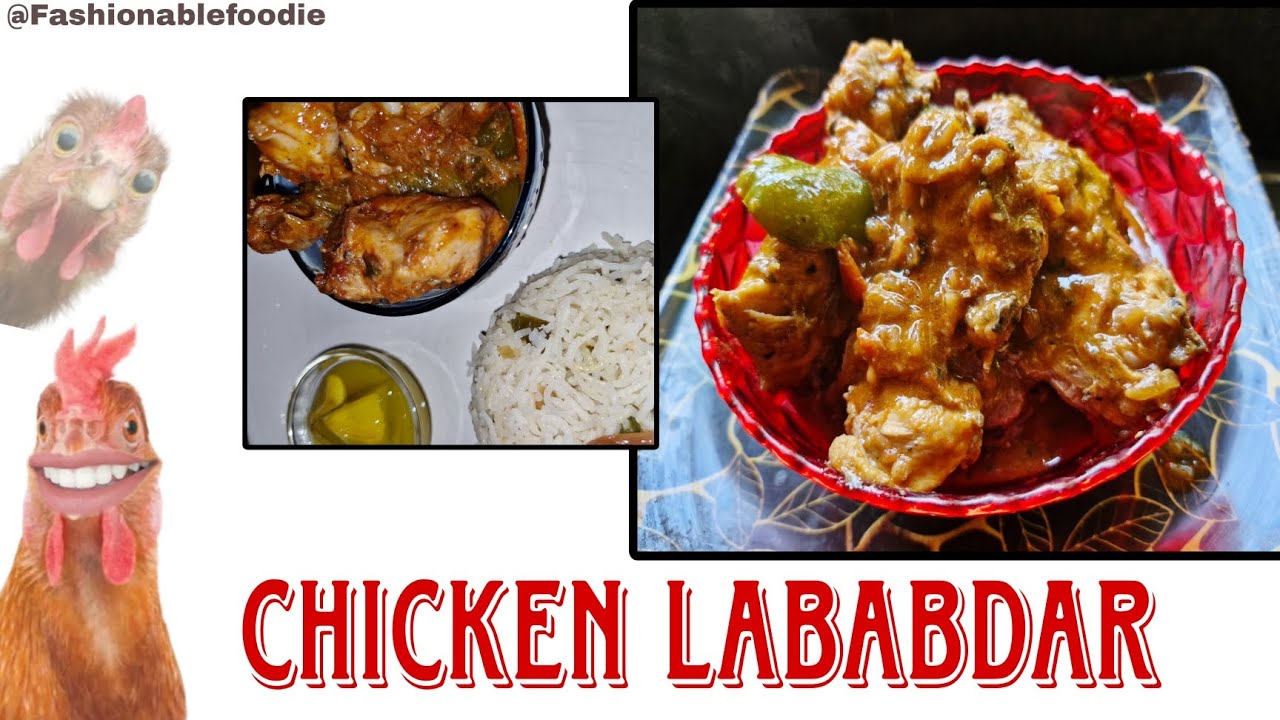|| CHICKEN LABABDAR || CHICKEN SIDE DISH || EASY RECIPE OF CHICKEN ...