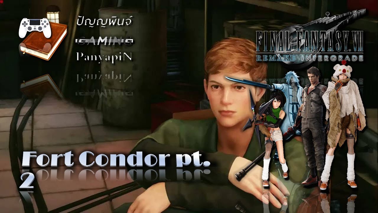 Fort Condor pt. 2 | Final Fantasy VII Remake Intergrade: INTERmission ...