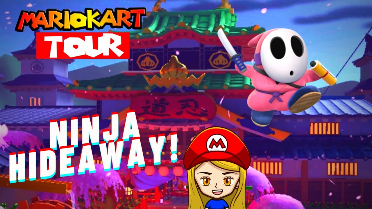 NINJA HIDEAWAY R ! Samurai Tour -Mario Kart Tour - YouTube