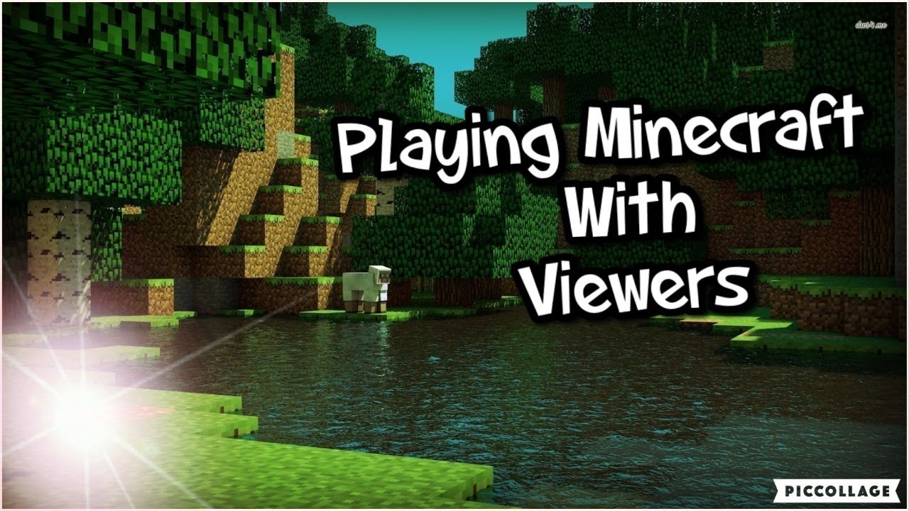 Playing Minecraft WIth Viewers - YouTube